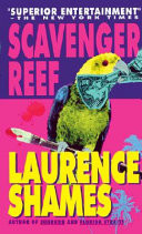 Scavenger Reef: Laurence Shames | metabook.gr